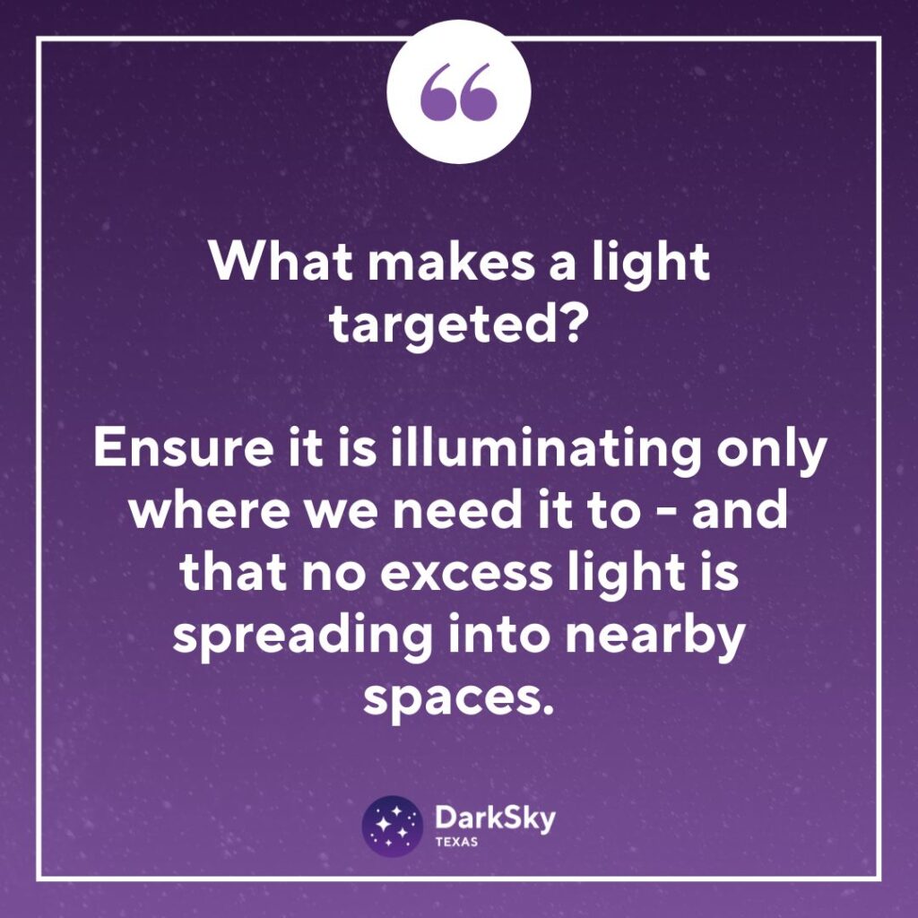Responsible Outdoor Lighting Step 2: Keep Lights Targeted – DarkSky ...